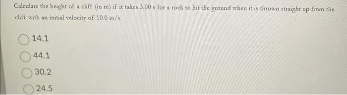 Solved Calculate the height of a cliff (in m ) if it takes | Chegg.com