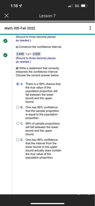 Solved as needed.) c) Construct the confidence interval. | Chegg.com