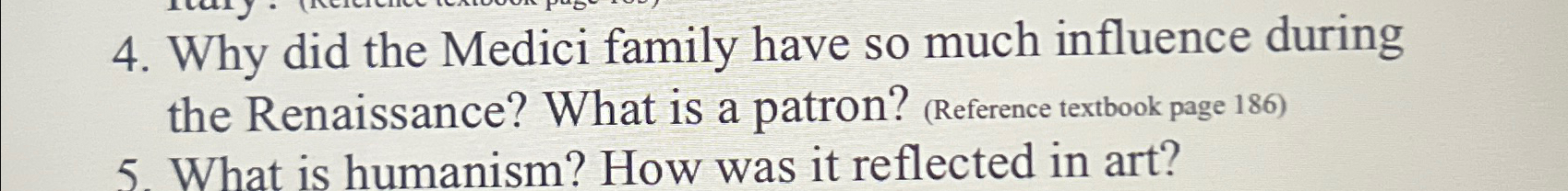 Solved Why did the Medici family have so much influence | Chegg.com