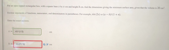 Solved For an open-topped rectangular box, with a square | Chegg.com