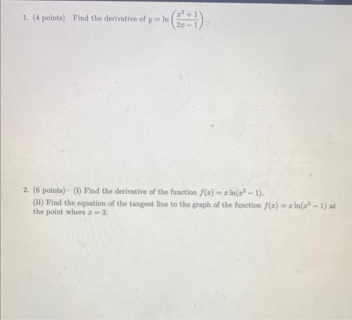 Solved 1. (4 points) Find the derivative of y=ln(2x−1x2+1). | Chegg.com