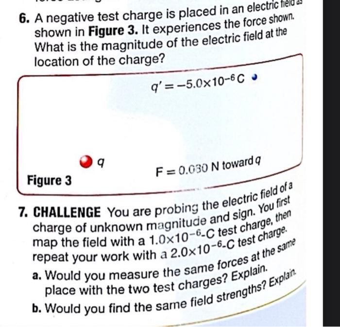Solved 6. A negative test charge is placed in an electric | Chegg.com