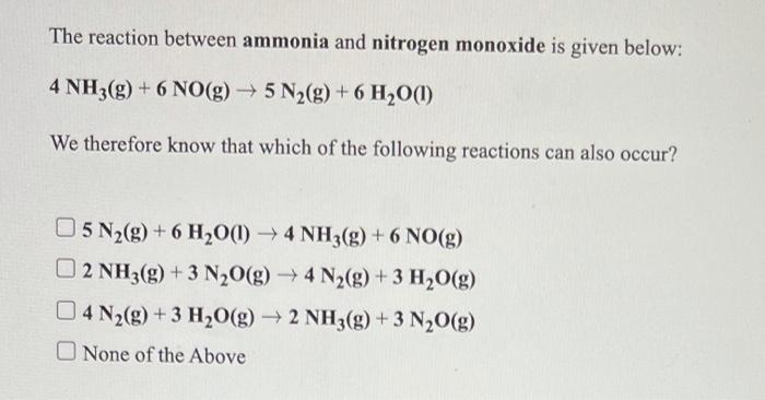 Solved The reaction between nitrogen and oxygen is given | Chegg.com