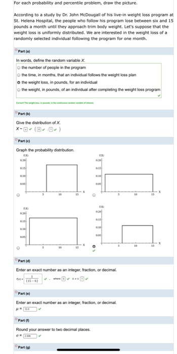 Solved For each probability and percentile problem, draw the | Chegg.com