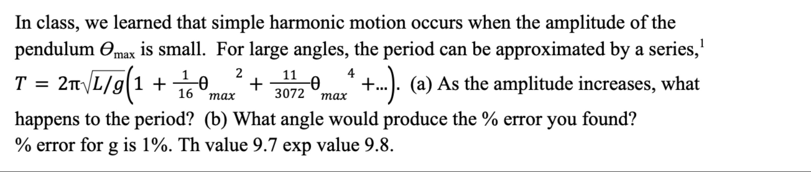 Solved simple harmonic motion occurs when the amplitude of | Chegg.com