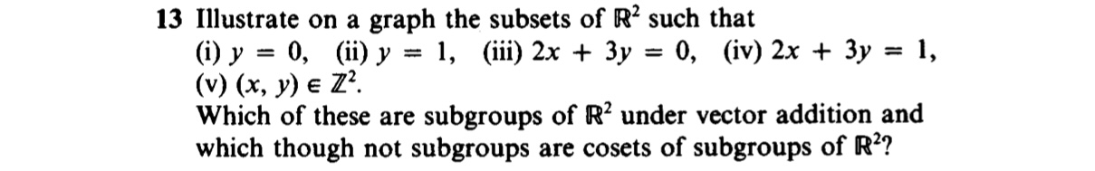 Solved 13 ﻿Illustrate on a graph the subsets of R2 ﻿such | Chegg.com