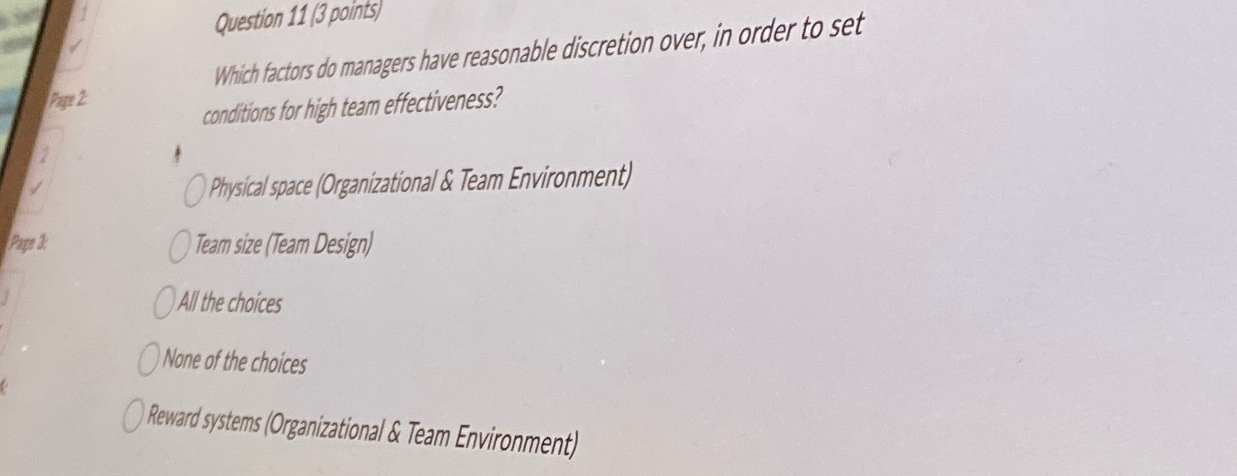 Solved Question 11 (3 ﻿points)Which factors do managers have | Chegg.com