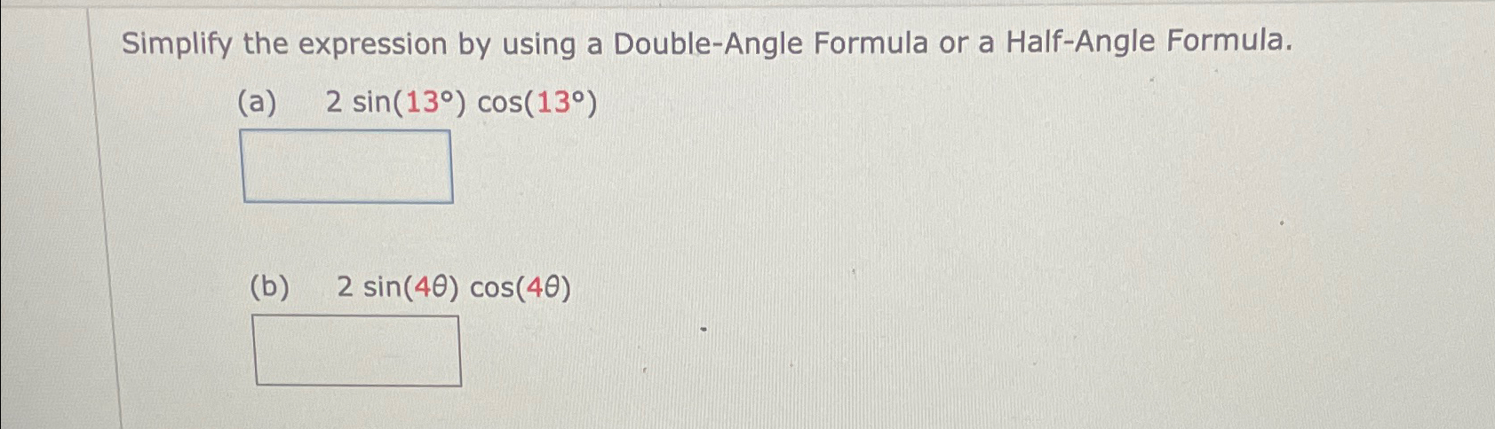 Simplify the expression by using a Double-Angle | Chegg.com