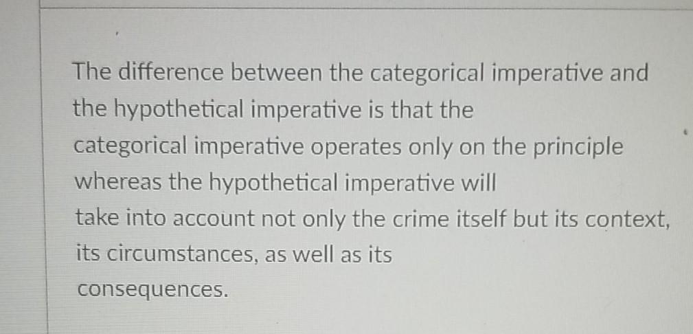 Solved The difference between the categorical imperative and | Chegg.com
