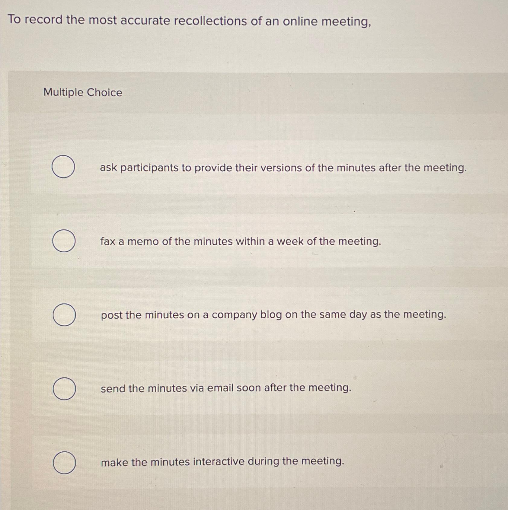 Solved To record the most accurate recollections of an | Chegg.com