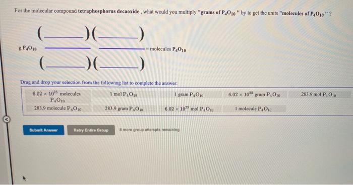 Solved For the molecular compound tetraphosphorus decaoxide, | Chegg.com