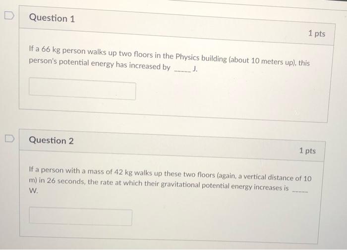 Solved If a 66 kg person walks up two floors in the Physics | Chegg.com
