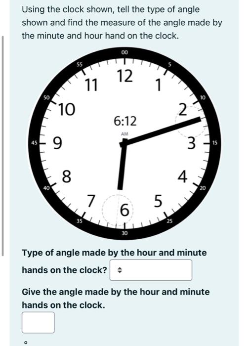 Solved Using the clock shown, tell the type of angle shown | Chegg.com