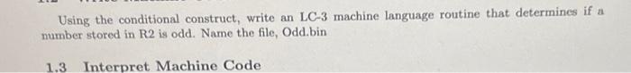 Solved Using the conditional construct, write an LC-3 | Chegg.com