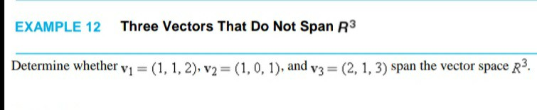 Solved EXAMPLE 12 Three Vectors That Do Not Span R3 | Chegg.com