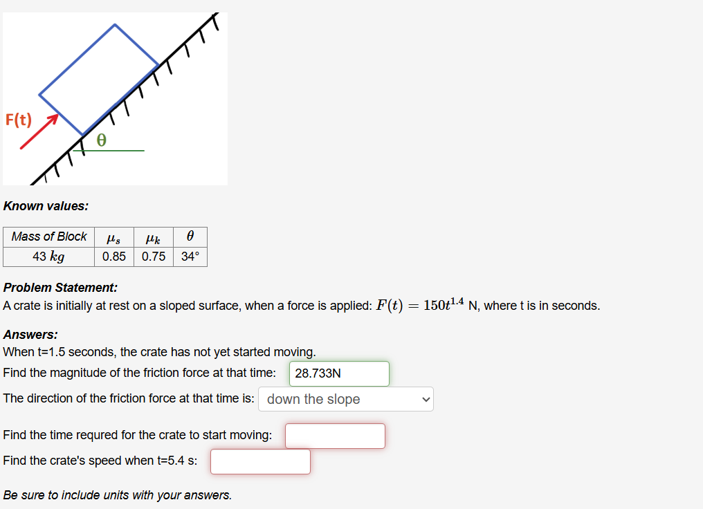 Solved Known values: Problem Statement: A crate is initially | Chegg.com