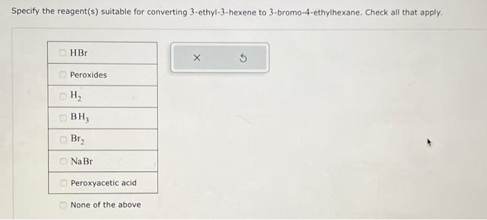 Solved Specify the reagent(s) suitable for converting | Chegg.com