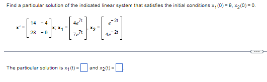 Solved Find a particular solution of the indicated linear | Chegg.com