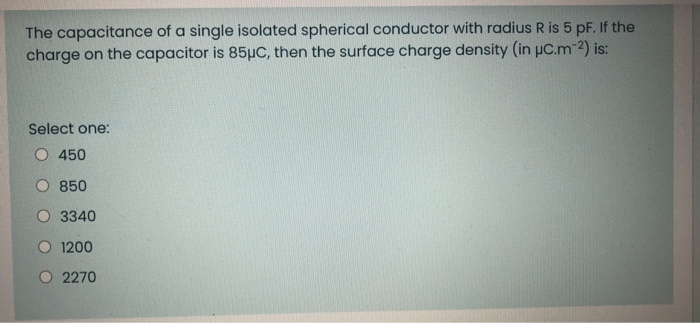 Solved The capacitance of a single isolated spherical | Chegg.com