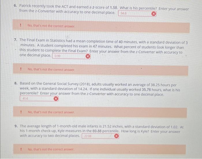Solved 6. Patrick recently took the ACT and earned a z-score | Chegg.com