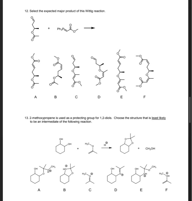 Solved 12. Select the expected major product of this Wittig | Chegg.com