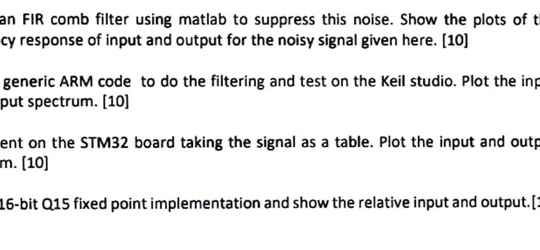 Solved an FIR comb filter using matlab to suppress this | Chegg.com