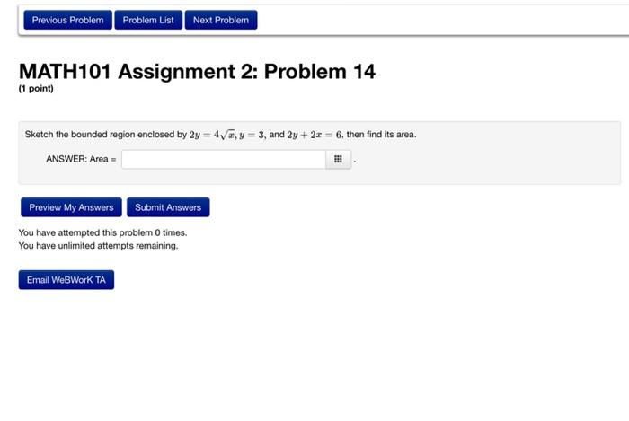 Solved MATH101 Assignment 2: Problem 14 (1 point) Sketch the | Chegg.com