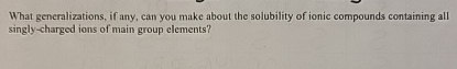 Solved What generalizations, if any, can you make about the | Chegg.com