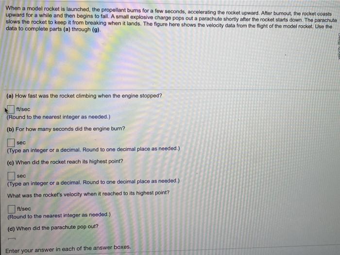 Solved When a model rocket is launched the propellant burns | Chegg.com