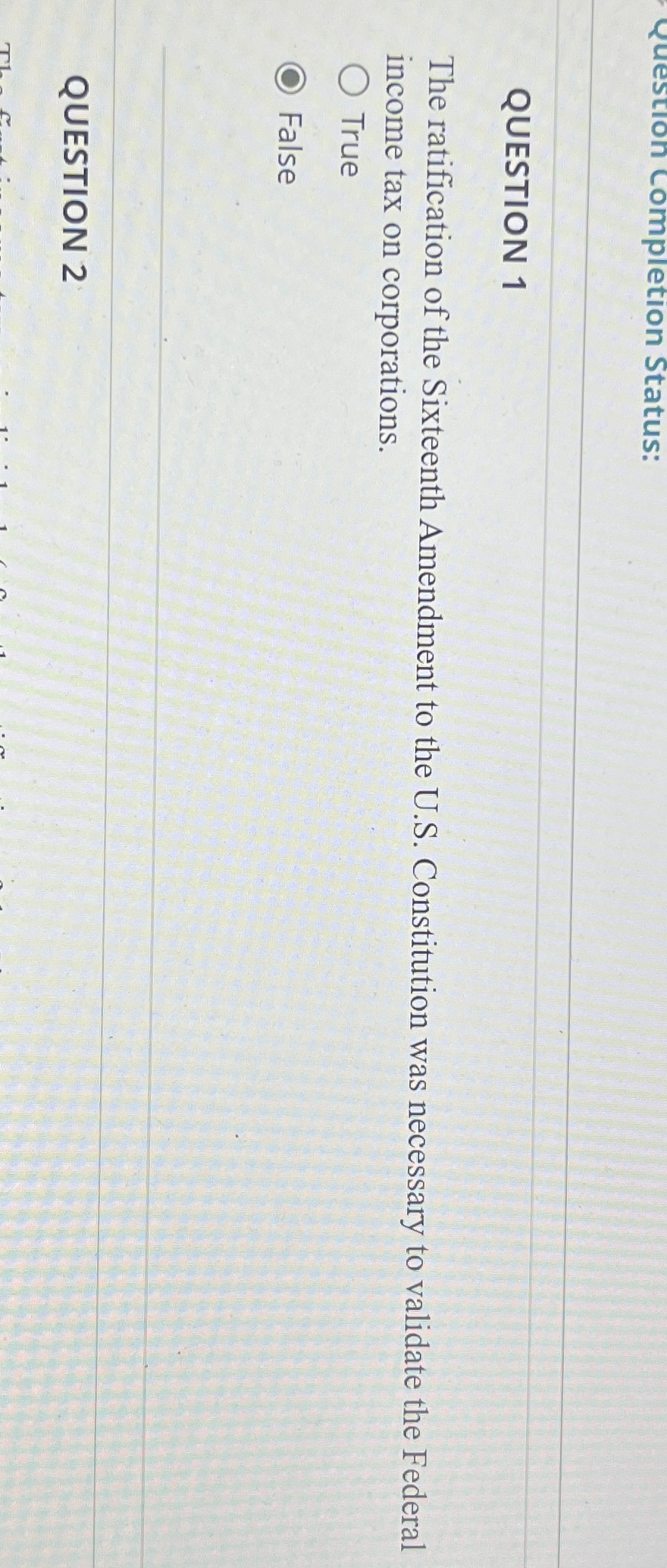 Solved Completion Status:QUESTION 1The ratification of the | Chegg.com