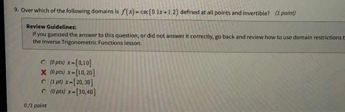 Solved Over which of the following domains is | Chegg.com