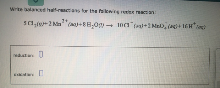 Solved Write balanced half-reactions for the following redox | Chegg.com