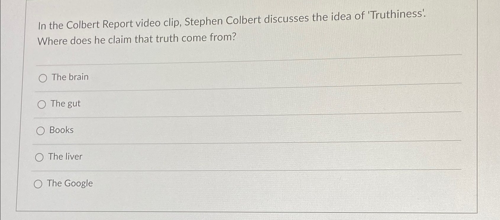 Solved In the Colbert Report video clip, Stephen Colbert | Chegg.com