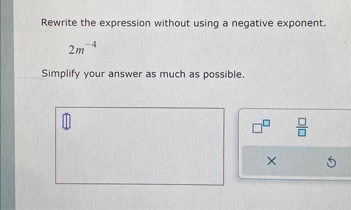 Solved Rewrite the expression without using a negative | Chegg.com