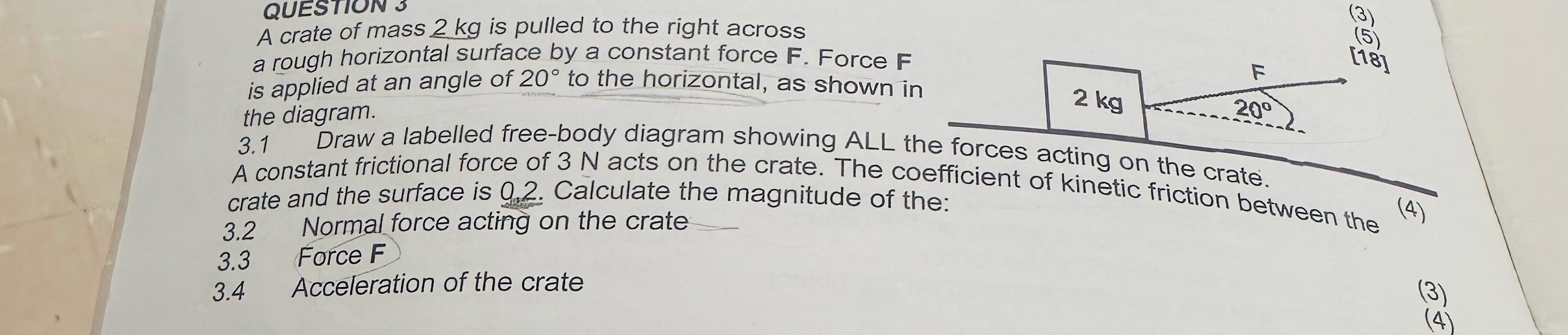 Solved A crate of mass 2kg ﻿is pulled to the right across a | Chegg.com