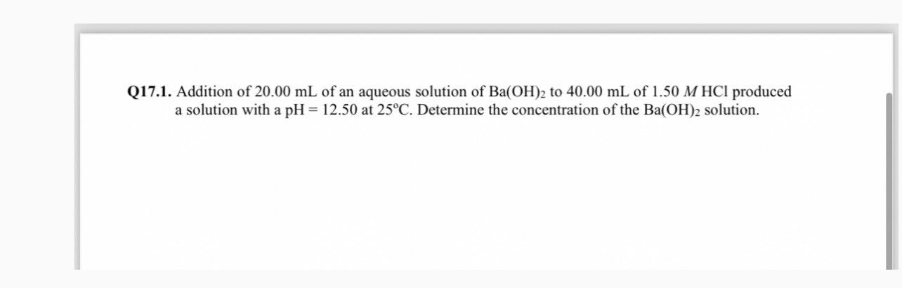 Solved Q17.1. ﻿Addition of 20.00 mL of an ﻿aqueous solution | Chegg.com