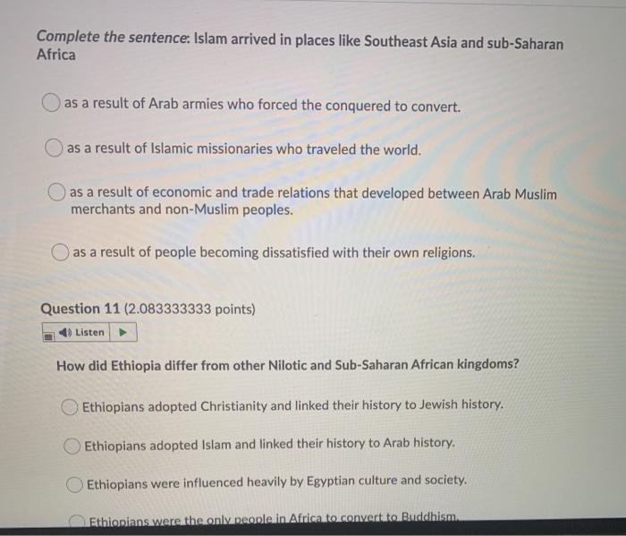 Solved Complete the sentence: Islam arrived in places like | Chegg.com