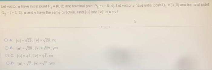 Solved Let vector u have initial point P1=(0,2) and terminal | Chegg.com