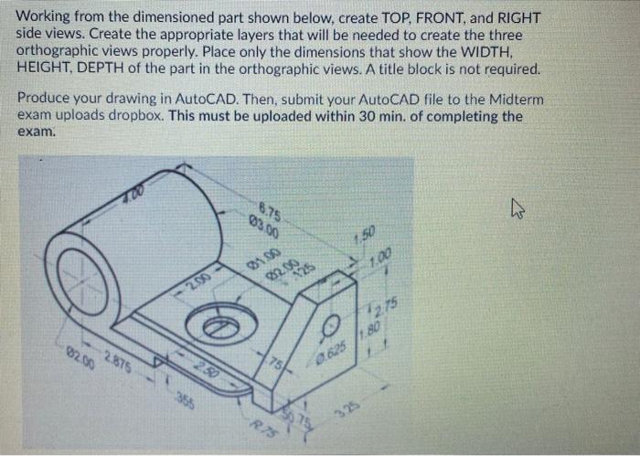Solved Working from the dimensioned part shown below, create | Chegg.com