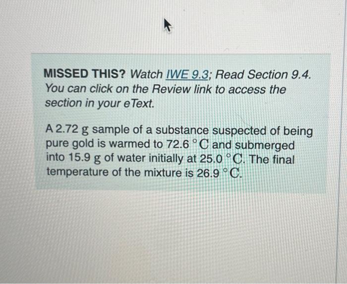 Solved MISSED THIS? Watch IWE 9.3; Read Section 9.4. You can | Chegg.com