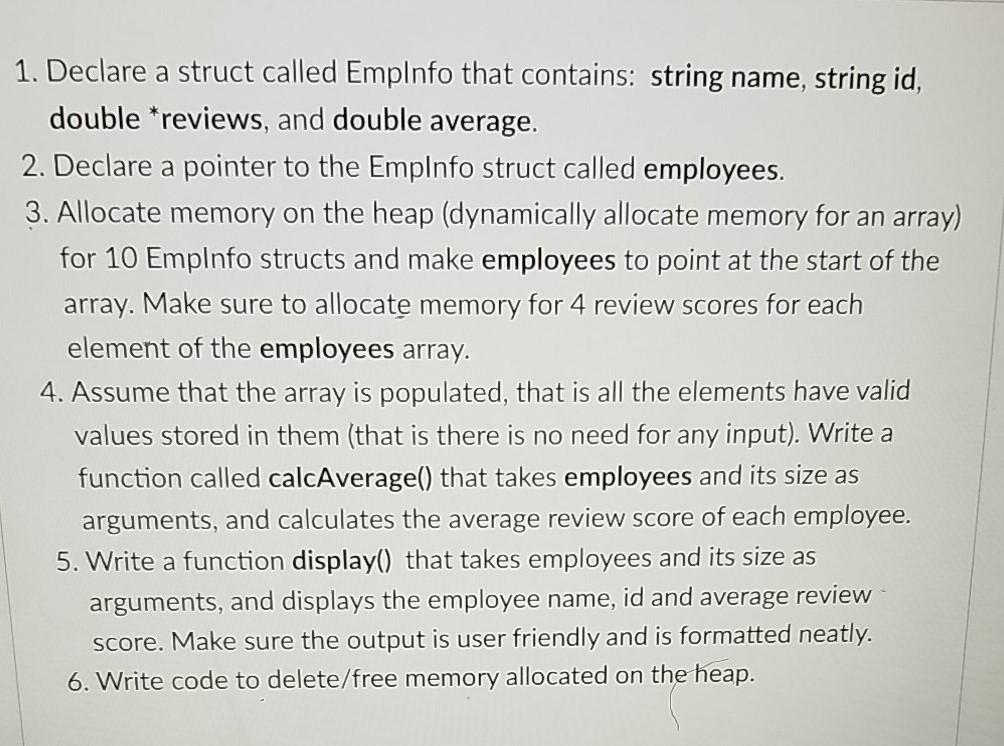 Solved 1. Declare a struct called Emplnfo that contains: | Chegg.com