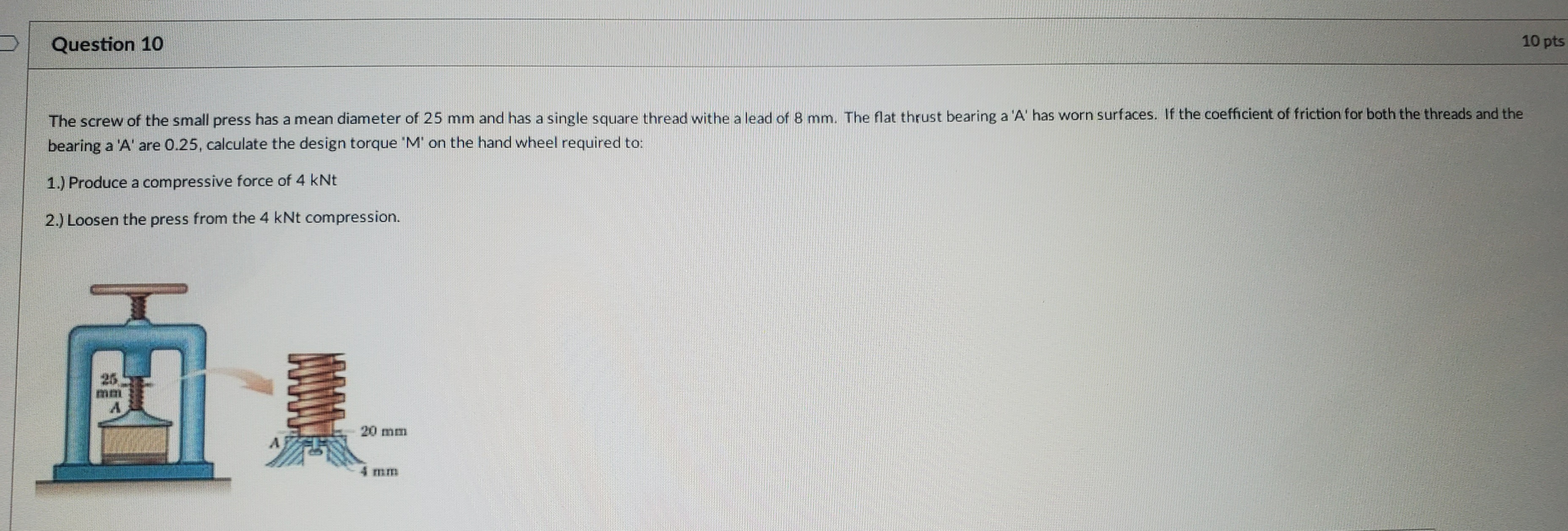 Solved Question 1010 ﻿ptsbearing a ' A ' ﻿are 0.25 , | Chegg.com