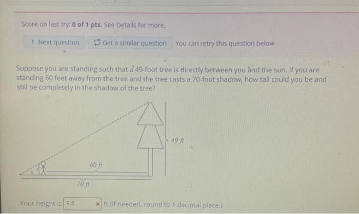 Solved Suppose you are standing such that aे49-foot tree is | Chegg.com