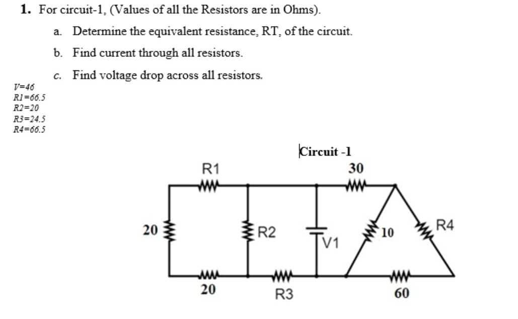 For circuit-1, (Values of all the Resistors are in | Chegg.com