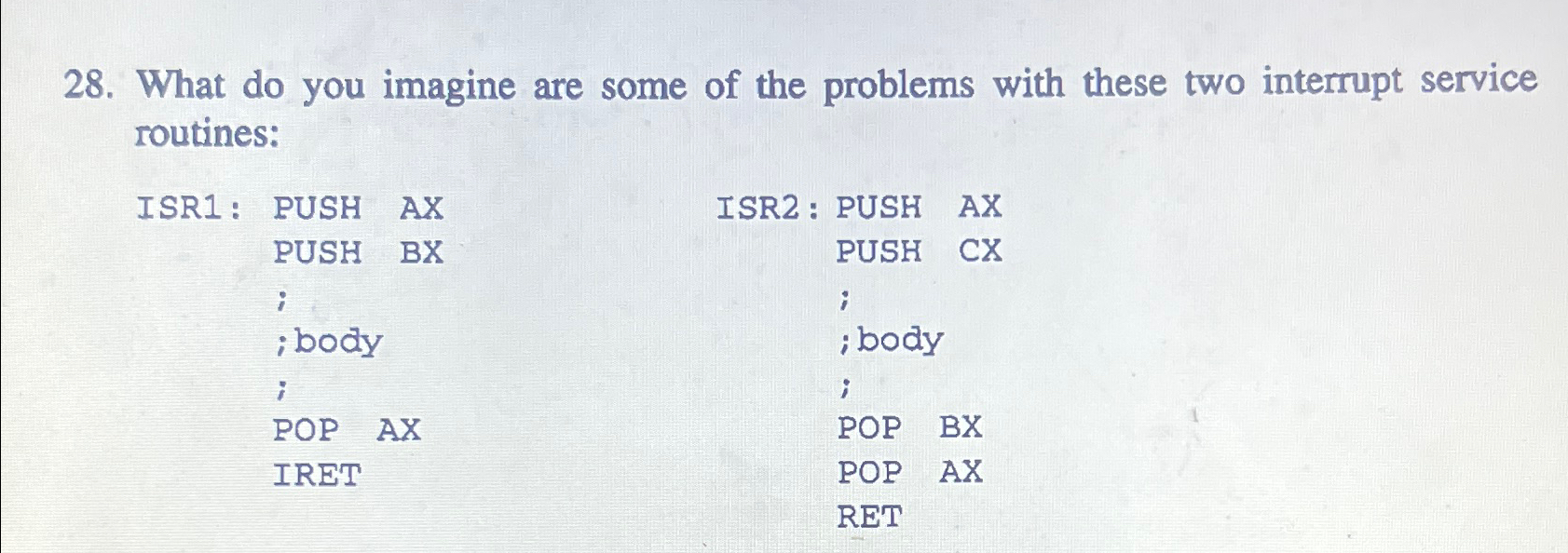 Solved What Do You Imagine Are Some Of The Problems With 