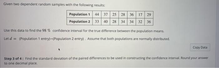 Solved 36 17 29 Given two dependent random samples with the | Chegg.com