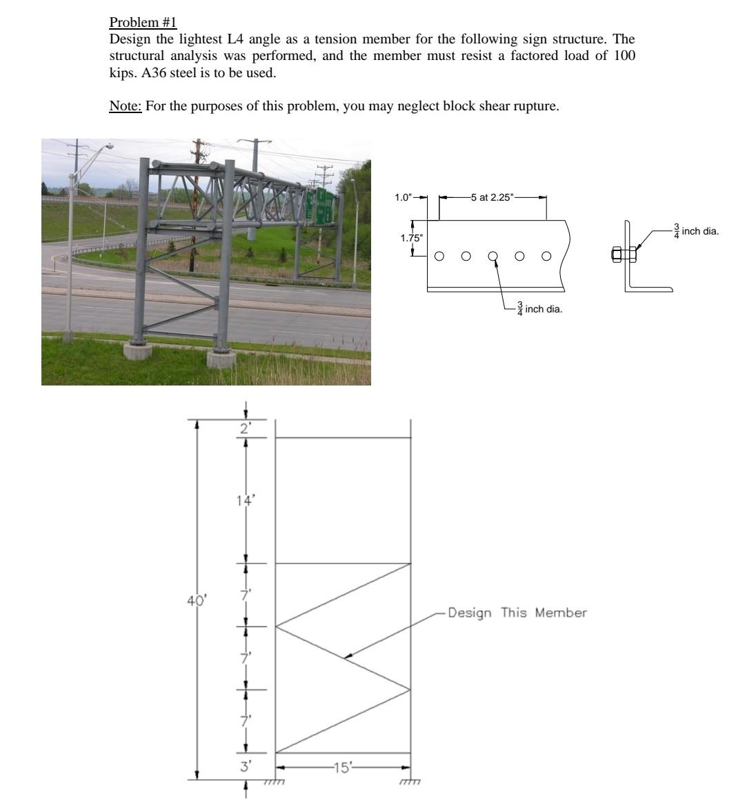 Solved Problem #1 Design the lightest L4 angle as a tension | Chegg.com