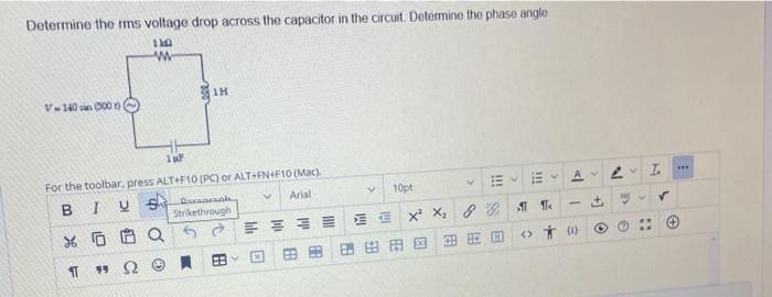 Solved Determine The Rms Voltage Drop Across The Capacitor