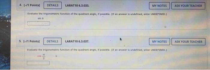 Solved Evaluate the trigonometric function of the quadrant | Chegg.com
