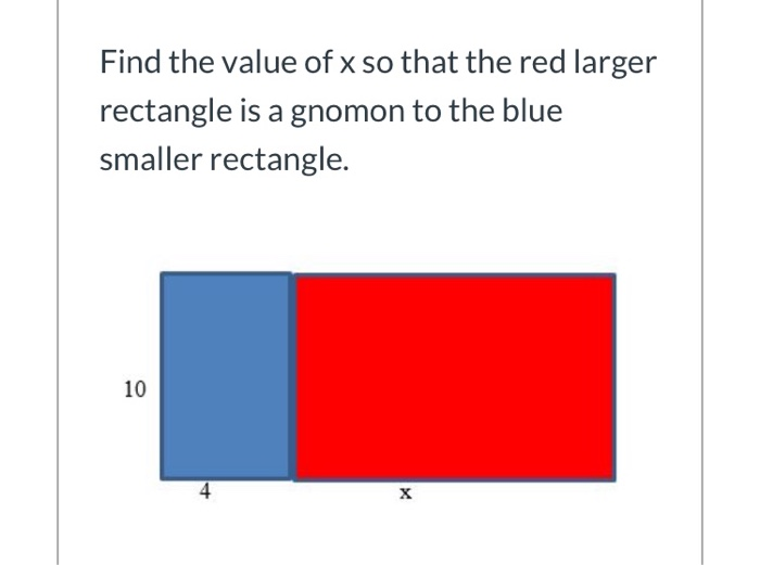 Solved Find the value of x so that the red larger rectangle | Chegg.com